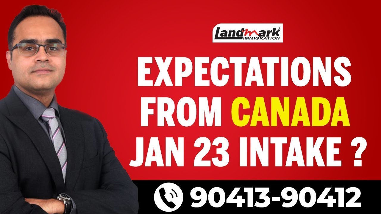 Expectations from Canada January 2023 Intake Study in Canada - YouTube