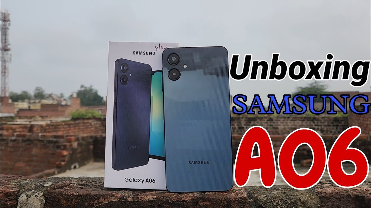 Samsung Galaxy A06 Unboxing - YouTube