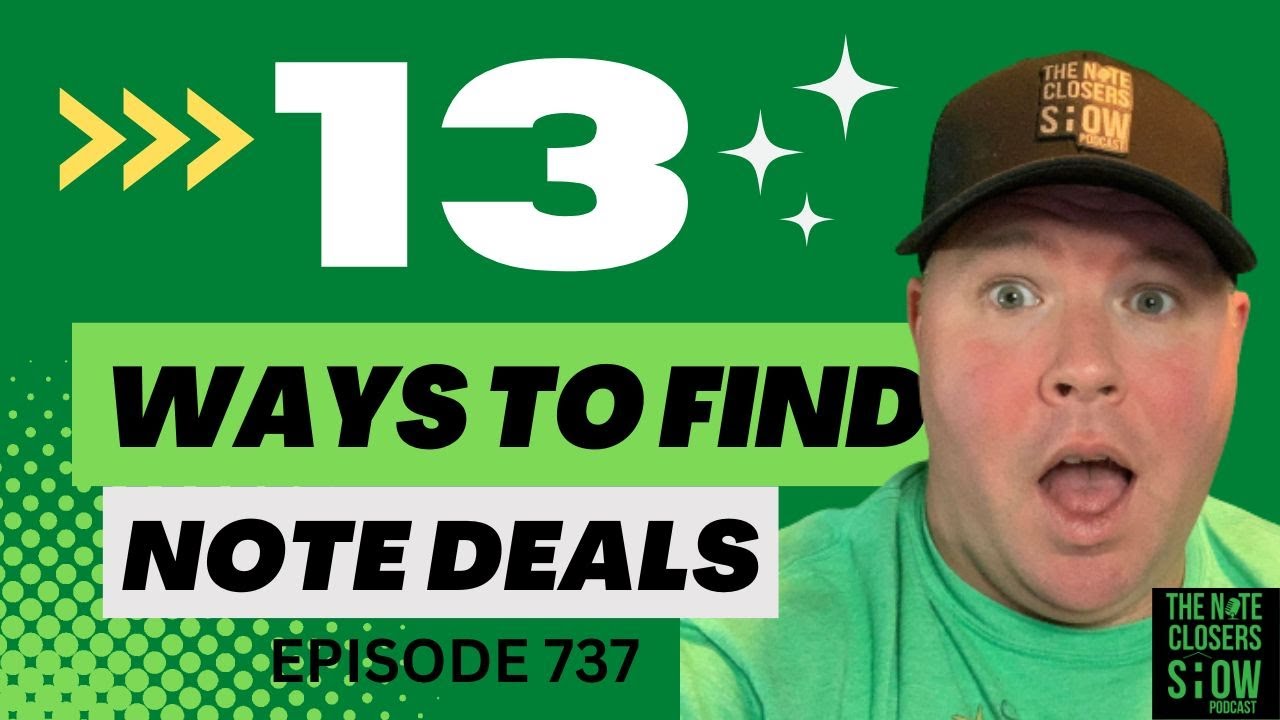 13 Ways To Find Note Deals #noteinvesting #realestateinvesting - YouTube