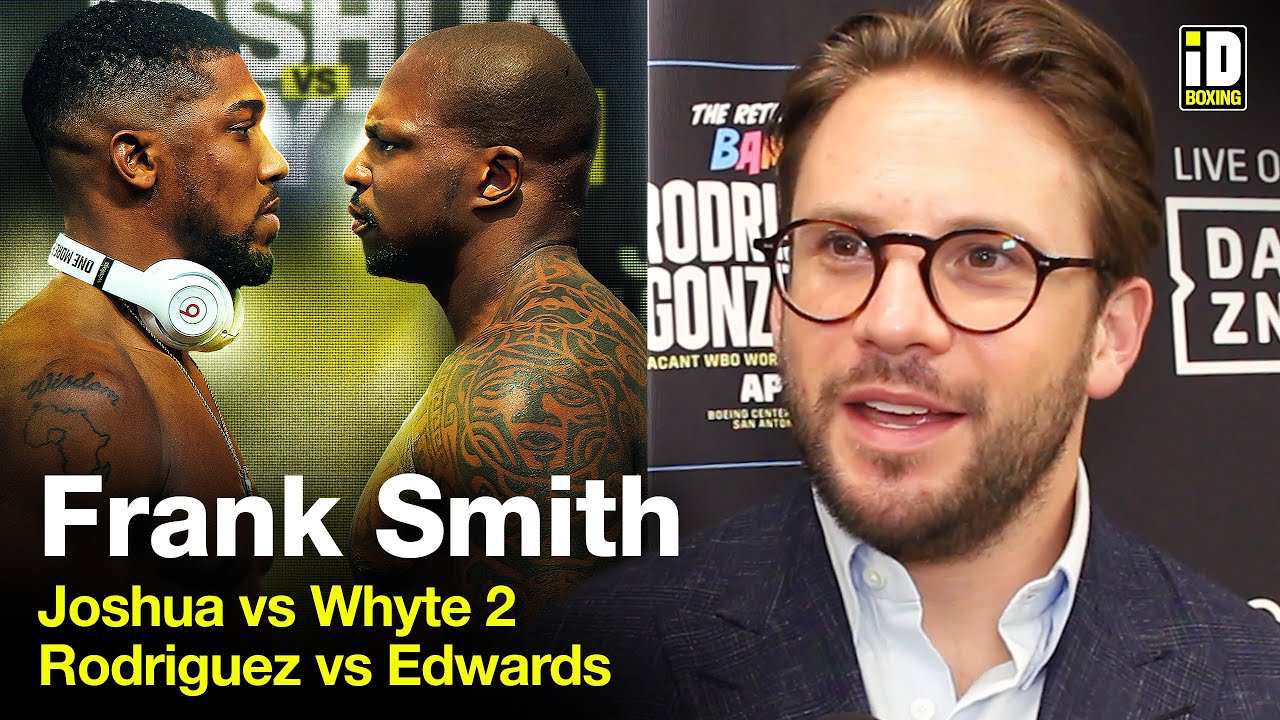 Joshua-Whyte 2 Next? Frank Smith On Anthony Joshua & Jesse Rodriguez ...