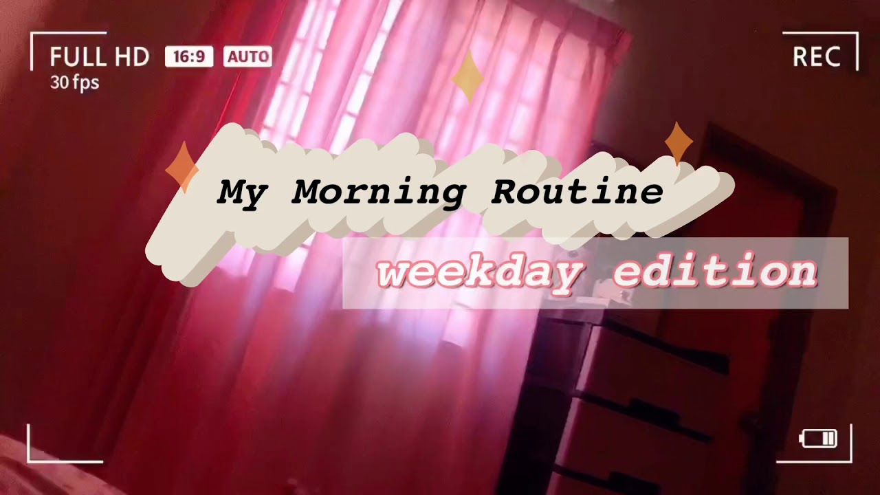 My Morning Routine: Weekday + MCO edition - YouTube