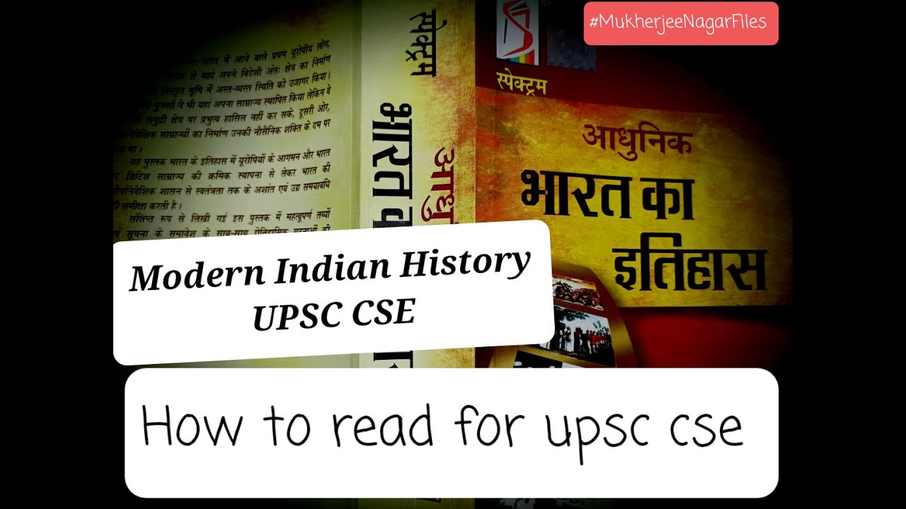 upsc Analysis & Approach for Spectrum Modern History related to UPSC ...