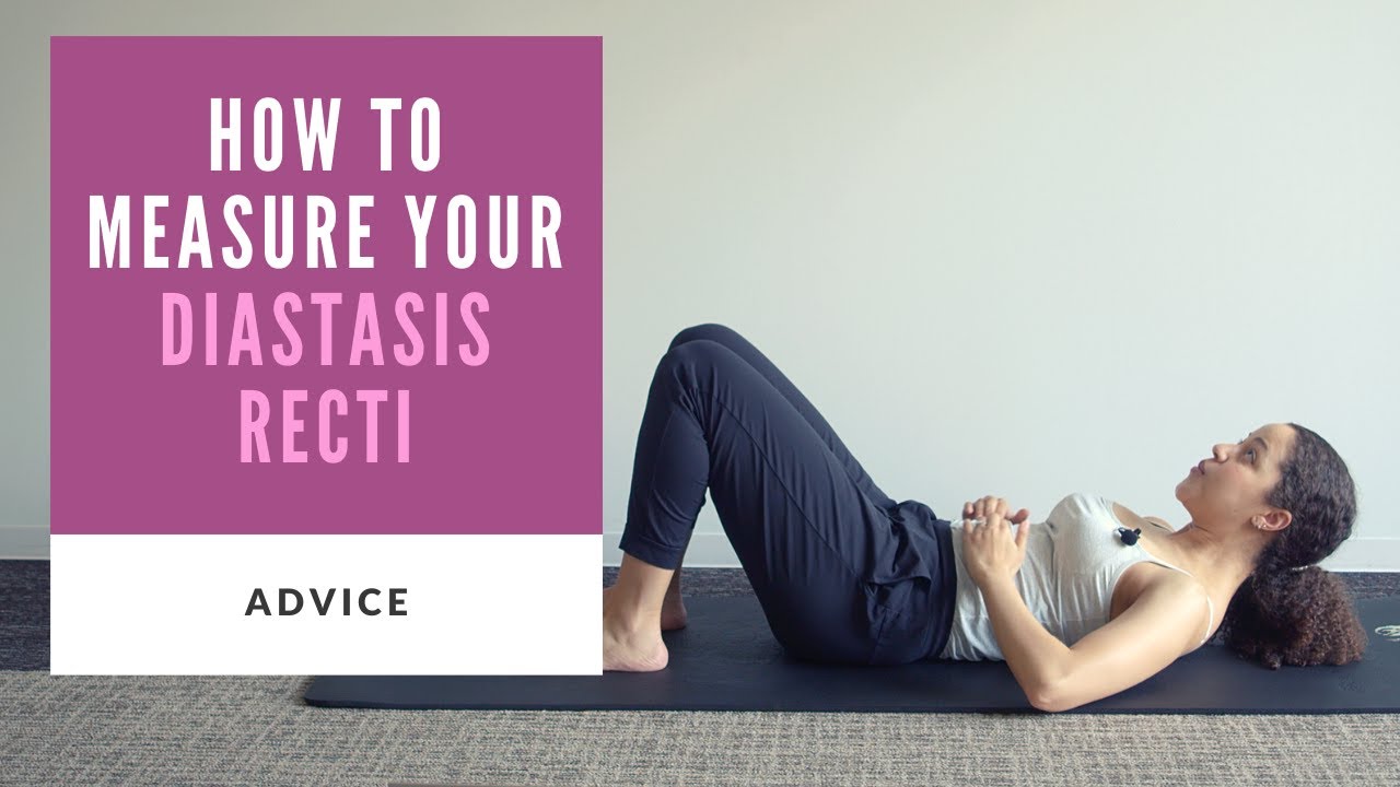 How To Measure Your Diastasis Recti Postpartum - YouTube