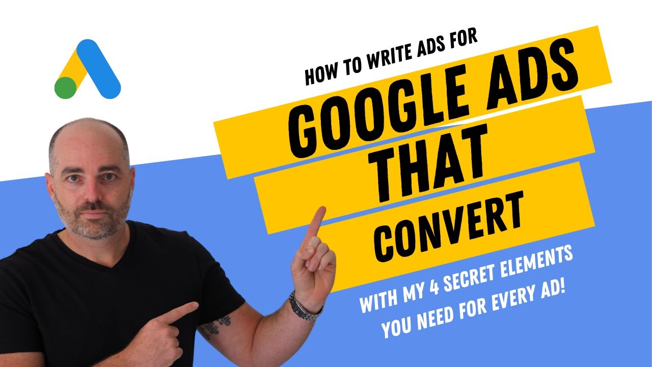 Google Ads Ad Copy [I Share My 4 Secret Elements To Increase Your ...