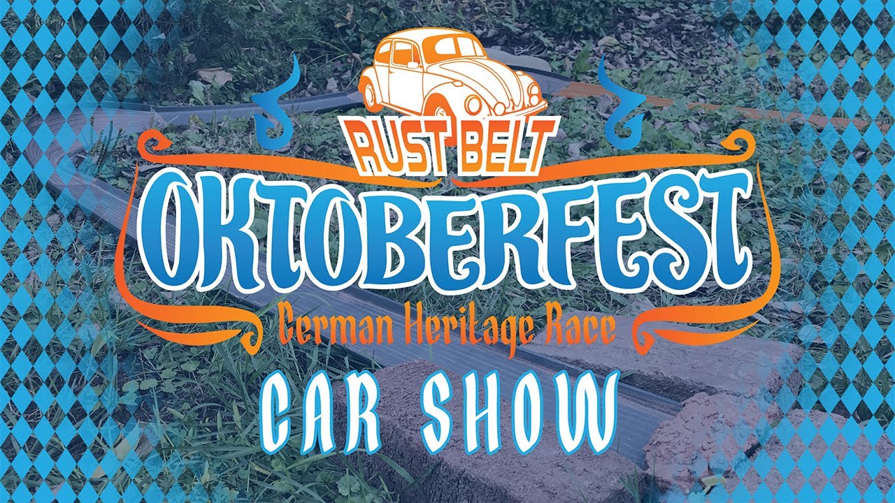 Rust Belt Oktoberfest 2022 Car Show - YouTube