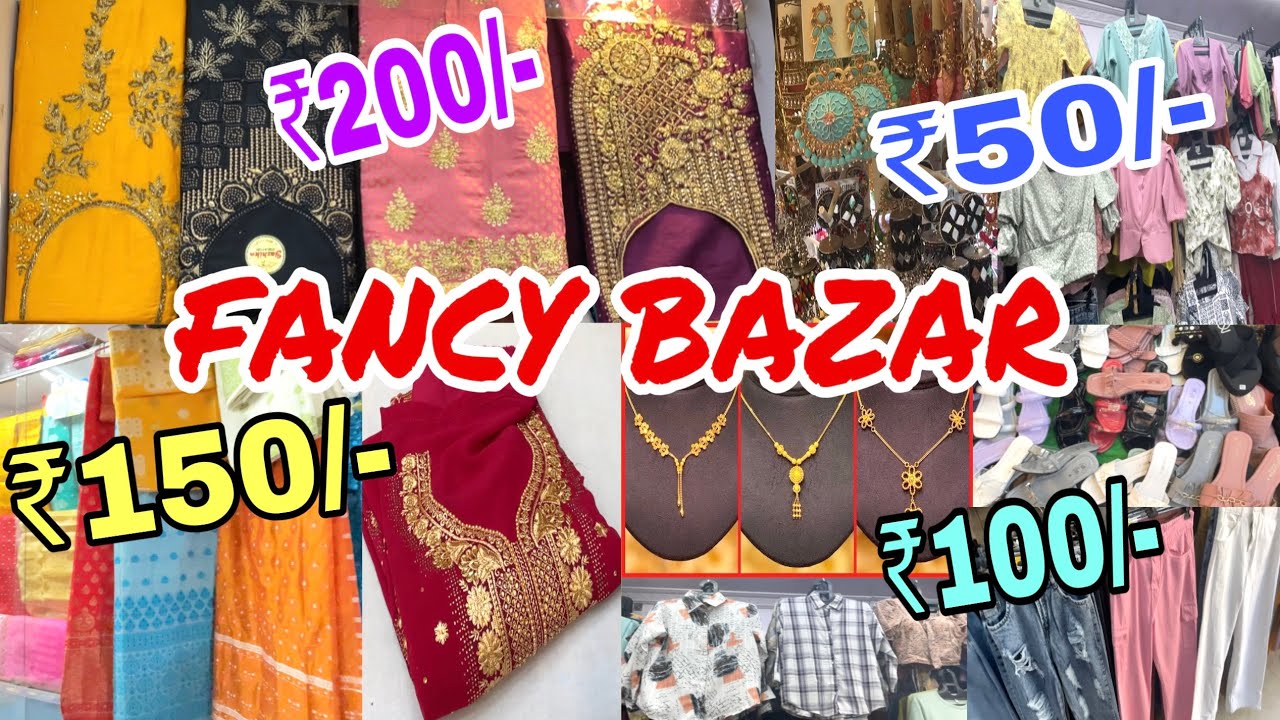 FANCY BAZAR WHOLESALE MARKET🤑/ Fancy bazar summer collection 2023/Fancy ...