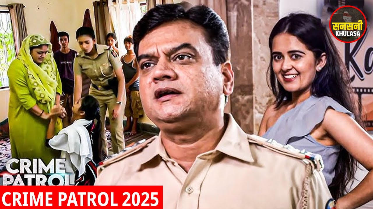 #rajasthan Case | Crime Patrol | Crime Show 2025 | New Episode 2025 ...