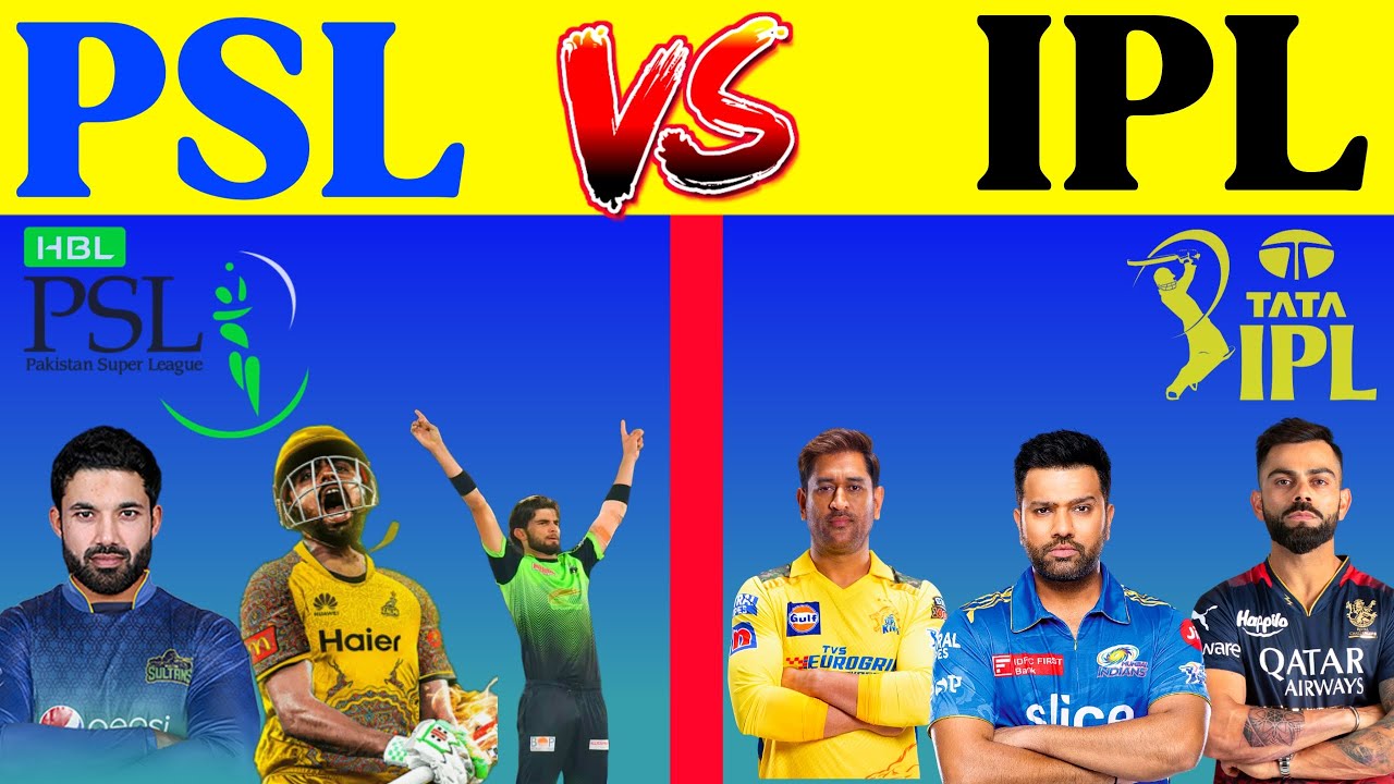 PSL VS IPL ME KONSI LEAGUE ACHI HAIN || PSL VS IPL KA MUQABLA - YouTube