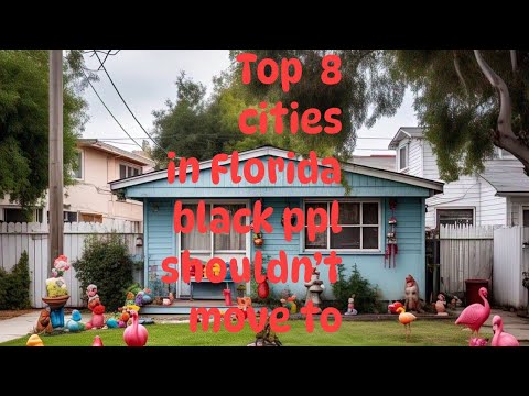 TOP 8 PLACES IN FLORIDA BLK PPL SHOULD AVOID - YouTube