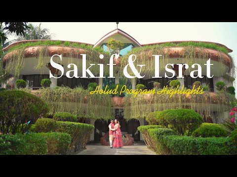 Sakif & Israt's Holud Highlights