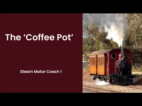 The Coffee Pot - Steam Motor Coach 1 - YouTube