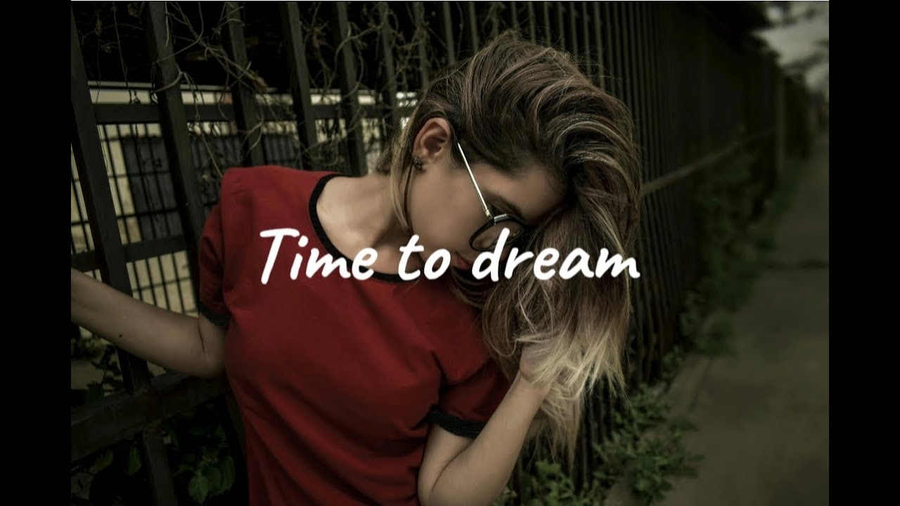 Time to dream - YouTube