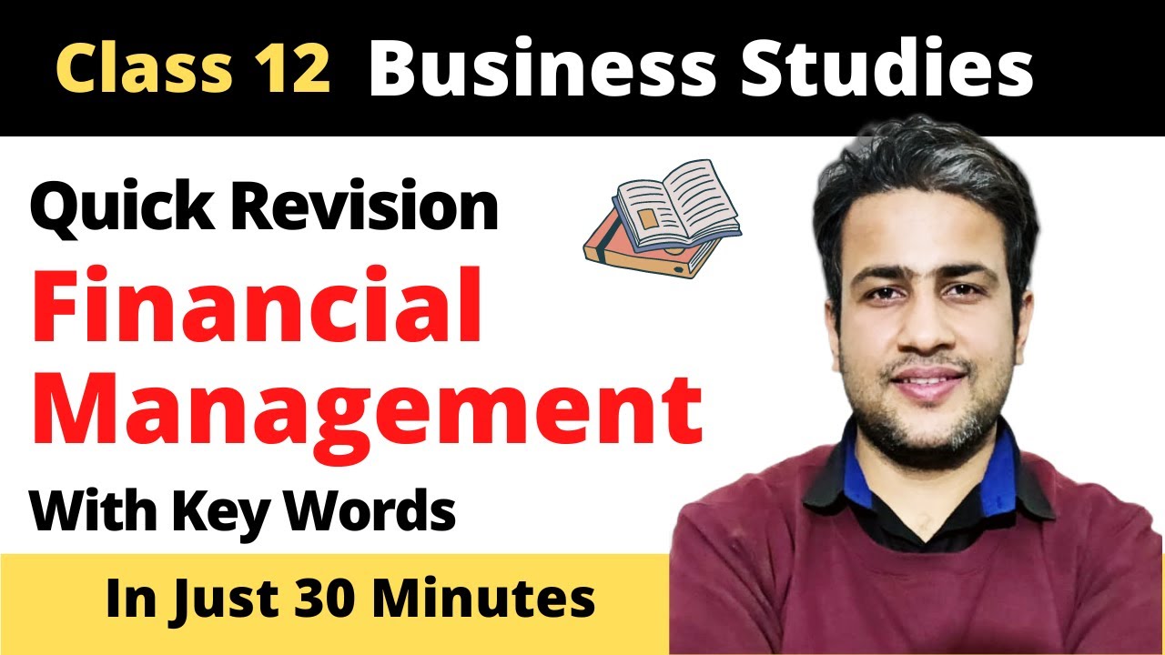 Quick Revision Financial Management | Chapter 9 | Business Studies ...