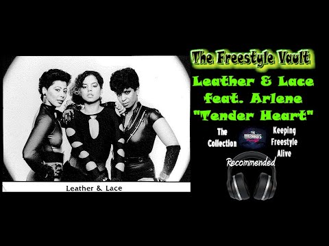 Leather & Lace feat. Arlene "Tender Heart" (Do What's Right For Me ...