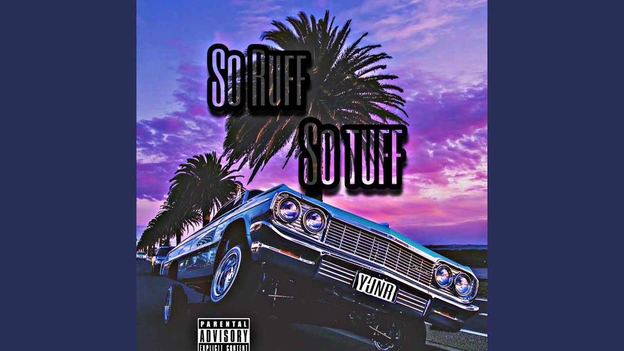 So Ruff, So Tuff - YouTube