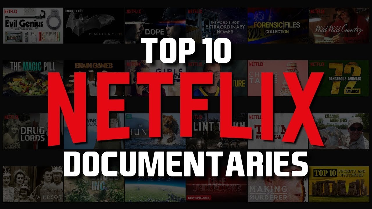 TOP 10 Must Watch Netflix Documentaries - YouTube