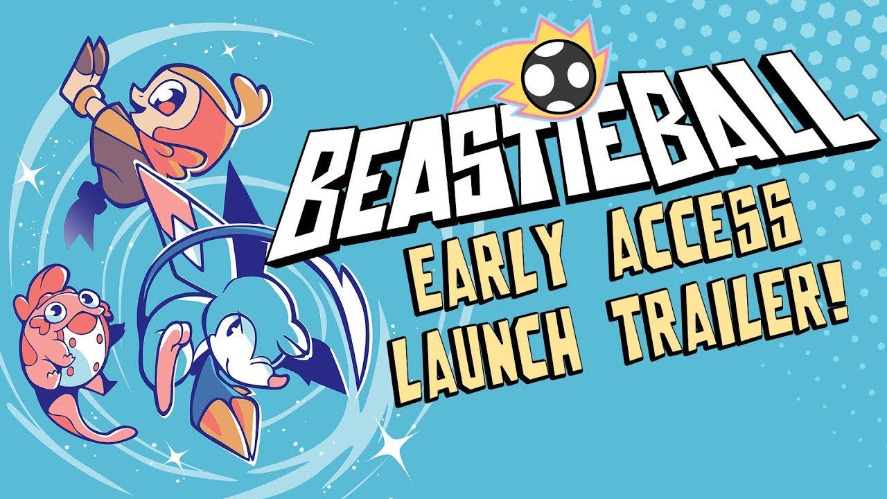 Beastieball Early Access Launch Trailer - YouTube