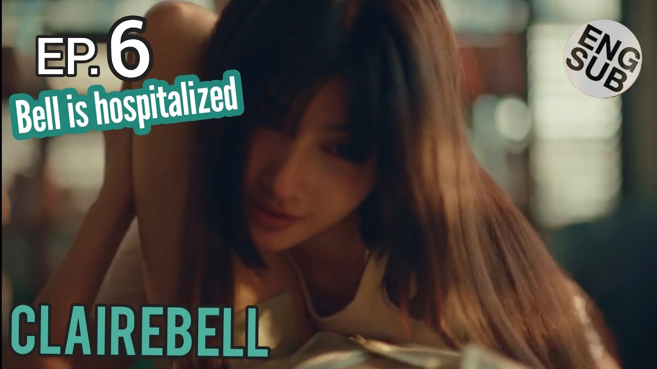 CLAIREBELL EP. 6 | Bell is hospitalized #glseries #mable - YouTube