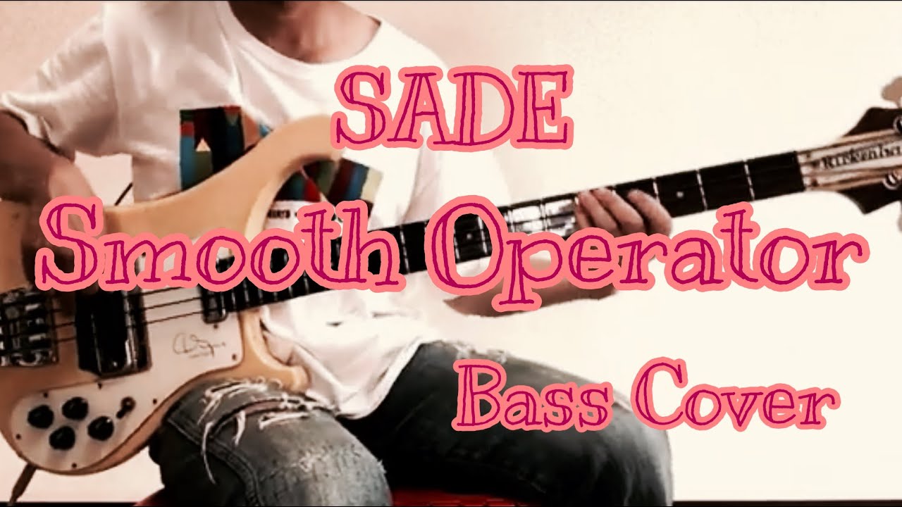 SADE - Smooth Operator Bass Cover - YouTube