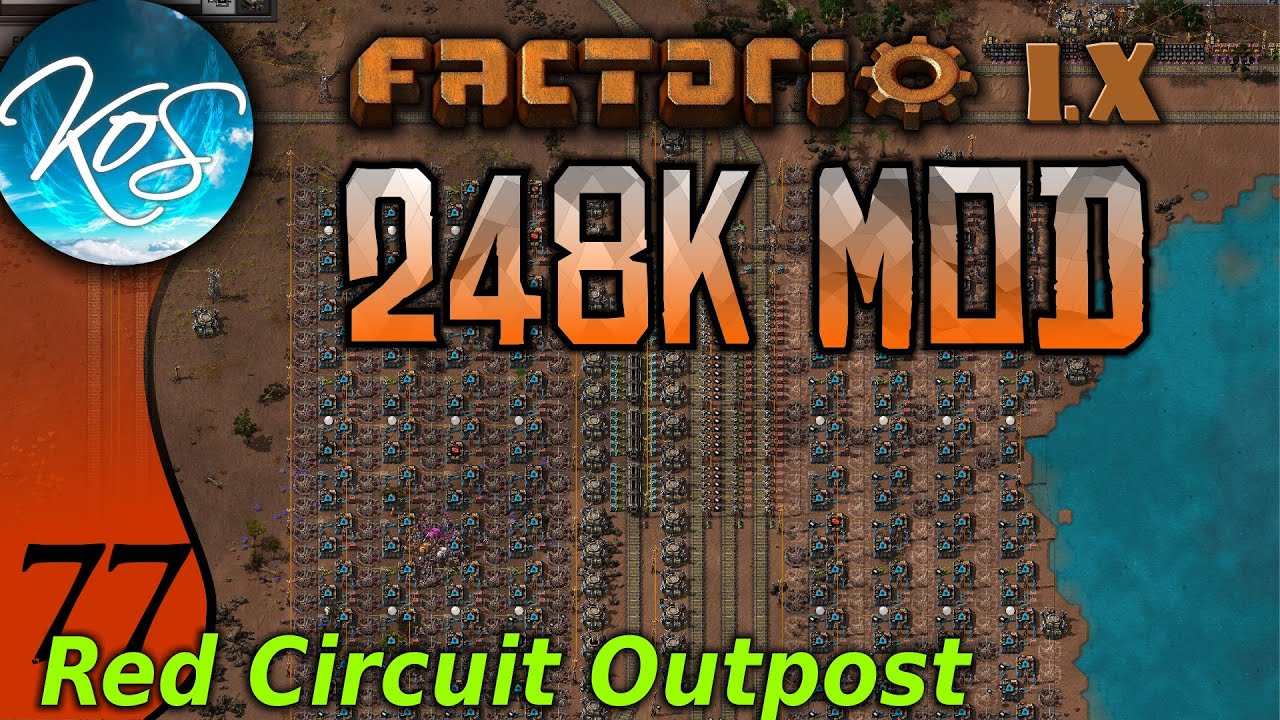 Factorio 248k Mod 77 Red Circuit Outpost Tips And Tricks Youtube