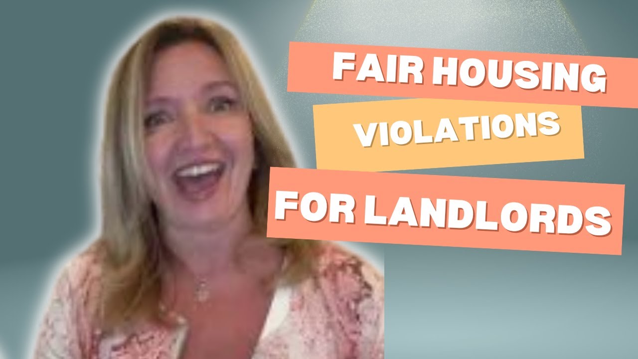 Fair Housing Violations for Landlords - YouTube