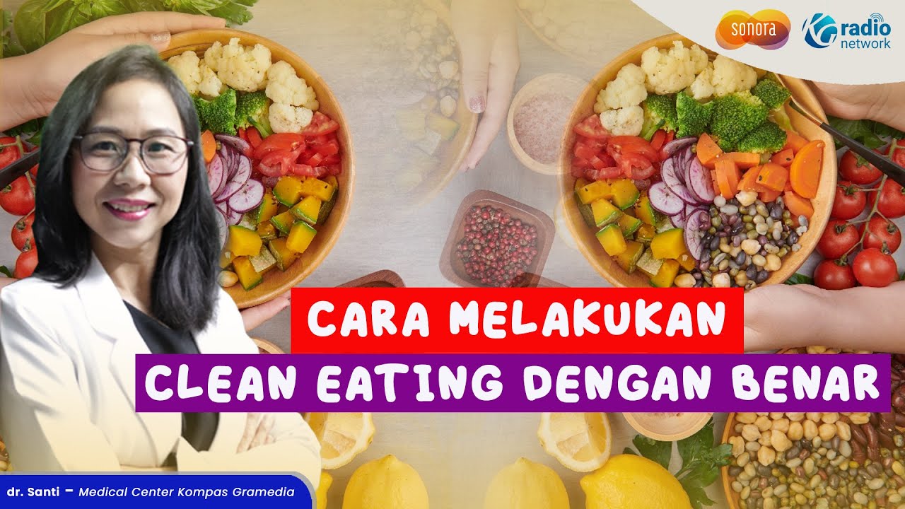 Menu Makanan Clean Eating | Health Corner - YouTube