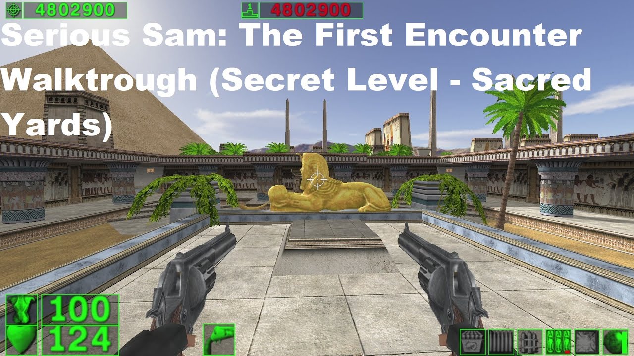 Serious Sam: The First Encounter Gameplay (Secret Level - Sacred Yards ...