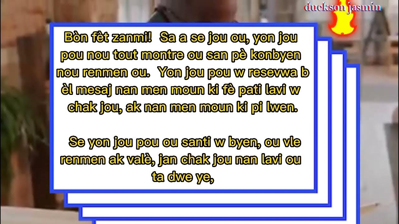 Men Bel ti mesaj Pou di yon zanmiw bon fèt sa ap fel plezi anpil 😍😊 li ka tou renmen avew tou ...