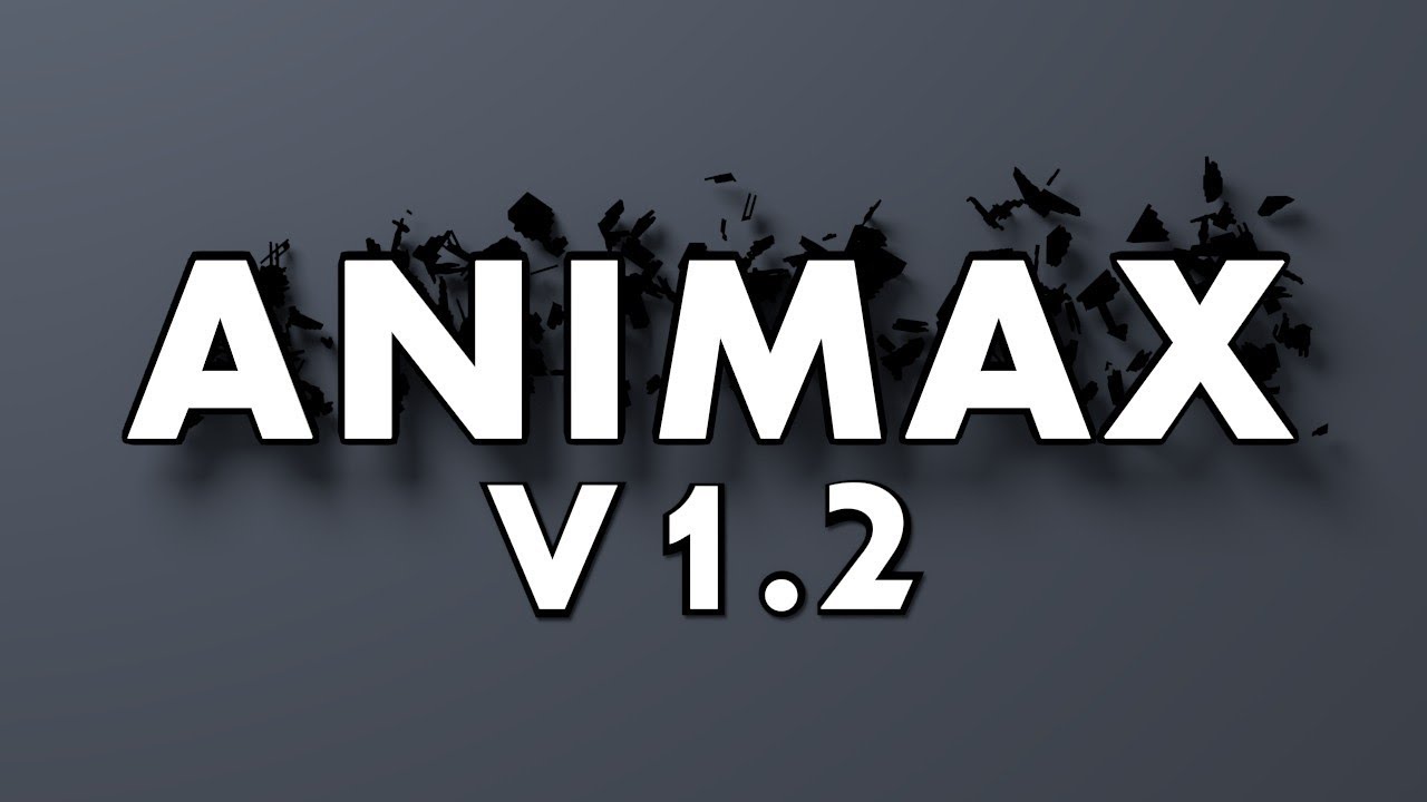 ANIMAX - V1.2 - YouTube