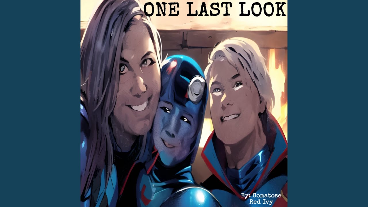 ONE LAST LOOK - YouTube