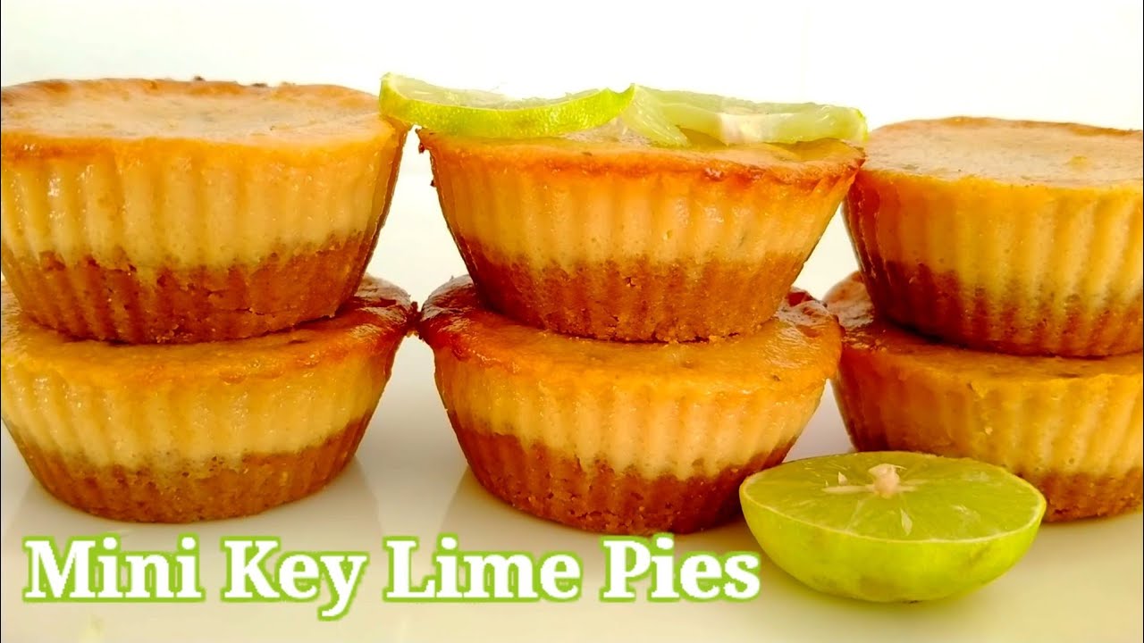 Mini Key Lime Pies | Lime pies | How to make mini key Lime pies | - YouTube