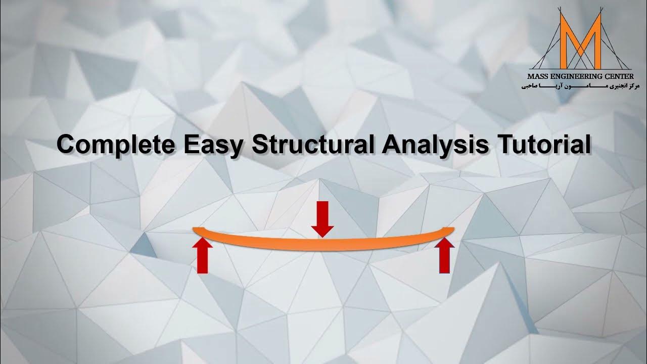 Complete Easy Structural Analysis Tutorial @MASSengineering1 - YouTube