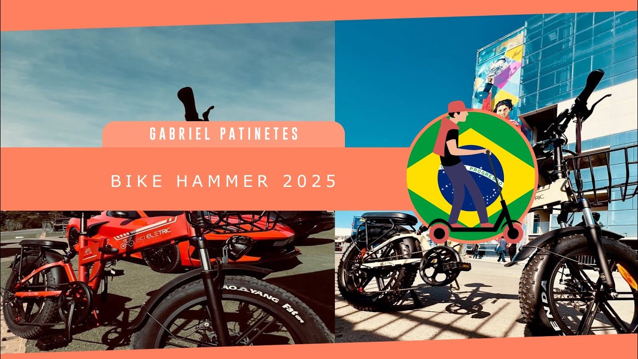 BIke Hammer 2025 os 1000w com mais Alegria que existe! SP Brasil - YouTube