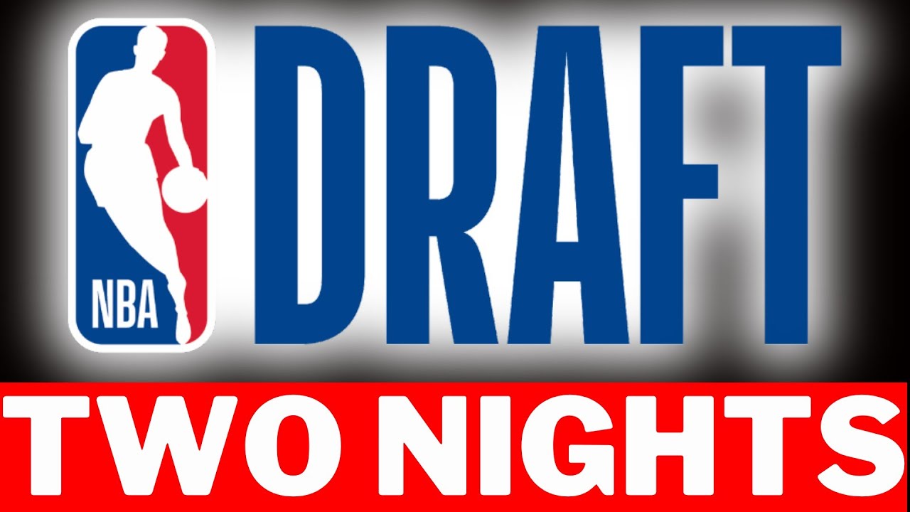 Why I Like The NBA Draft Being 2 Nights (My Thoughts) #nbadraft - YouTube