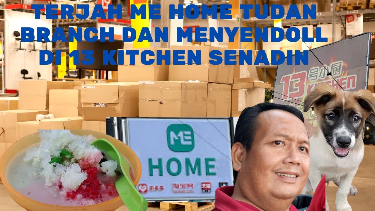 Terjah Me Home Tudan Branch Dan Mencendol Di 13 Kitchen Senadin - YouTube