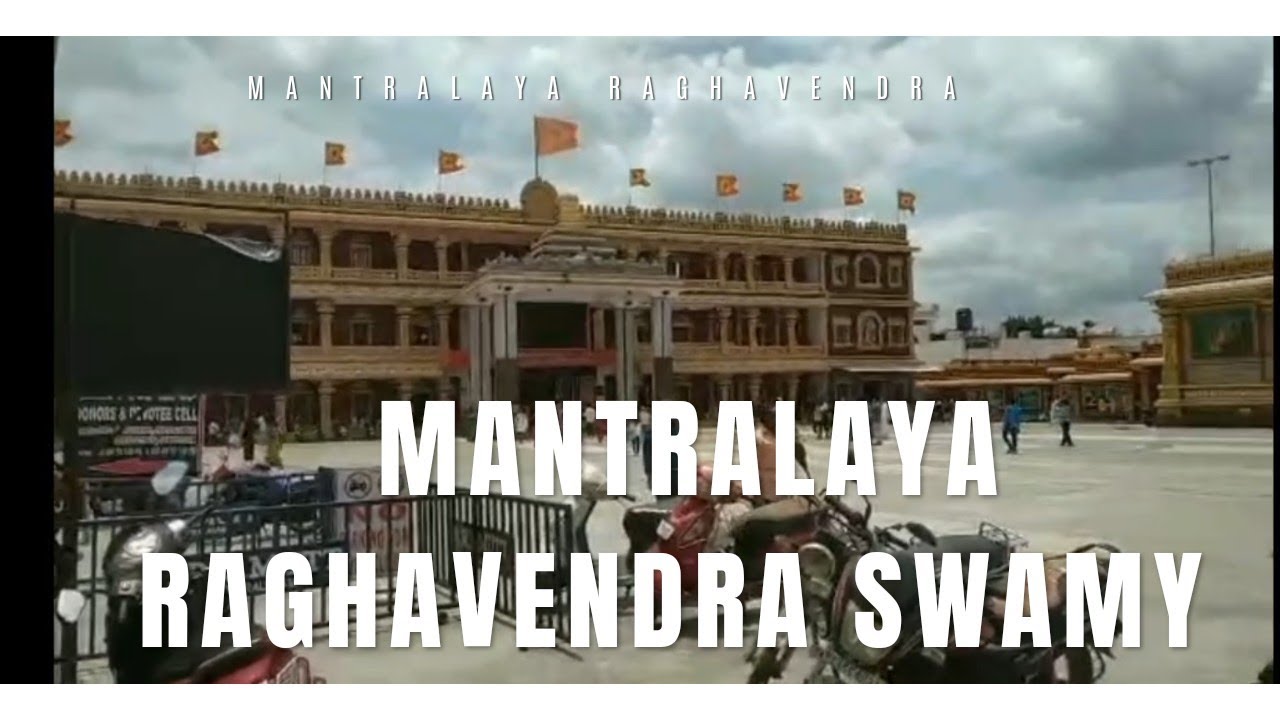 Mantralaya Temple | Sri Raghavendra Swamy Temple | Sri Raghavendra ...