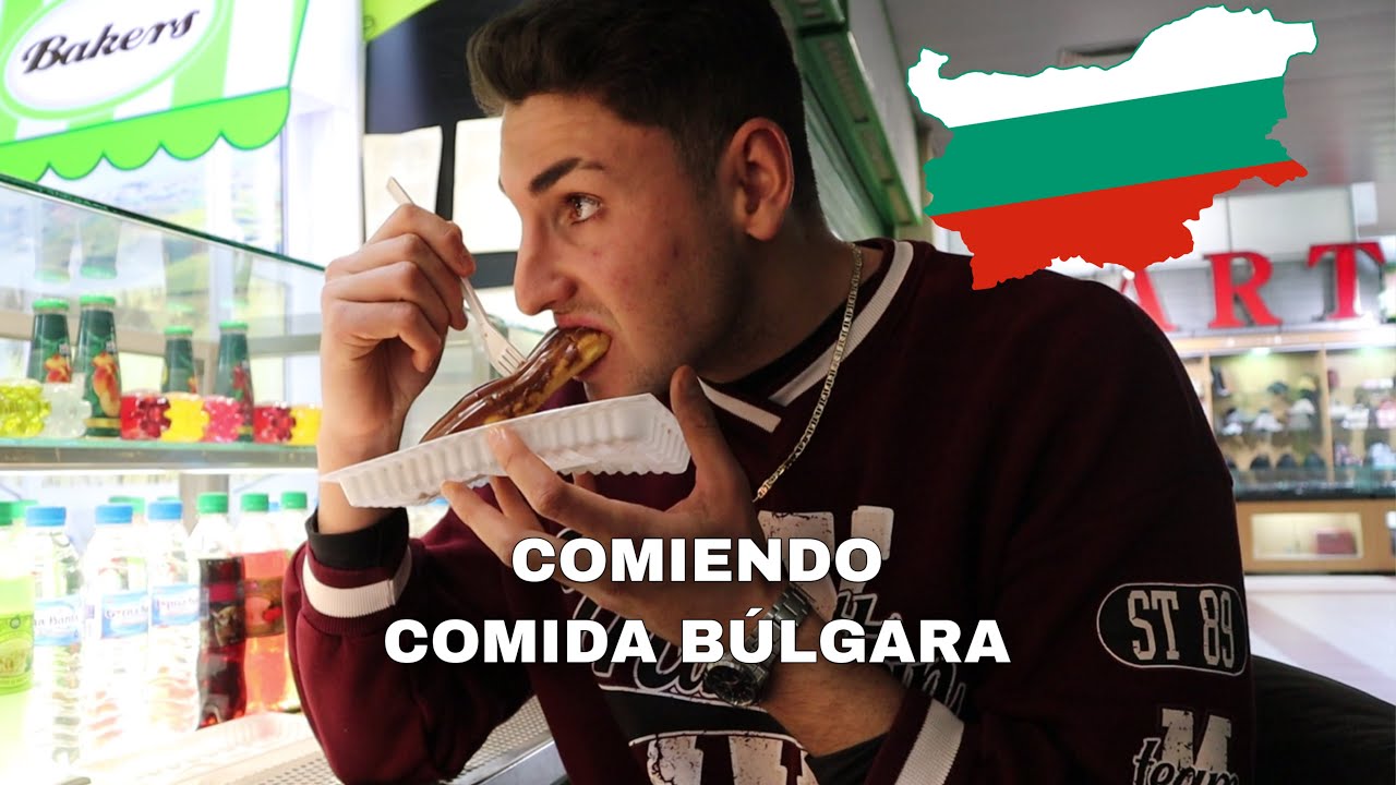 VISITANDO BULGARIA Y COMIENDO SU COMIDA TRADICCIONAL | Boris Fitness ...