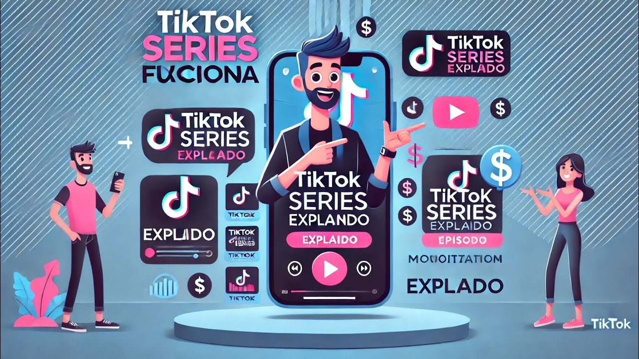 EXPLICO COMO FUNCIONA TIK TOK SERIES 2023 PRUEBA - YouTube