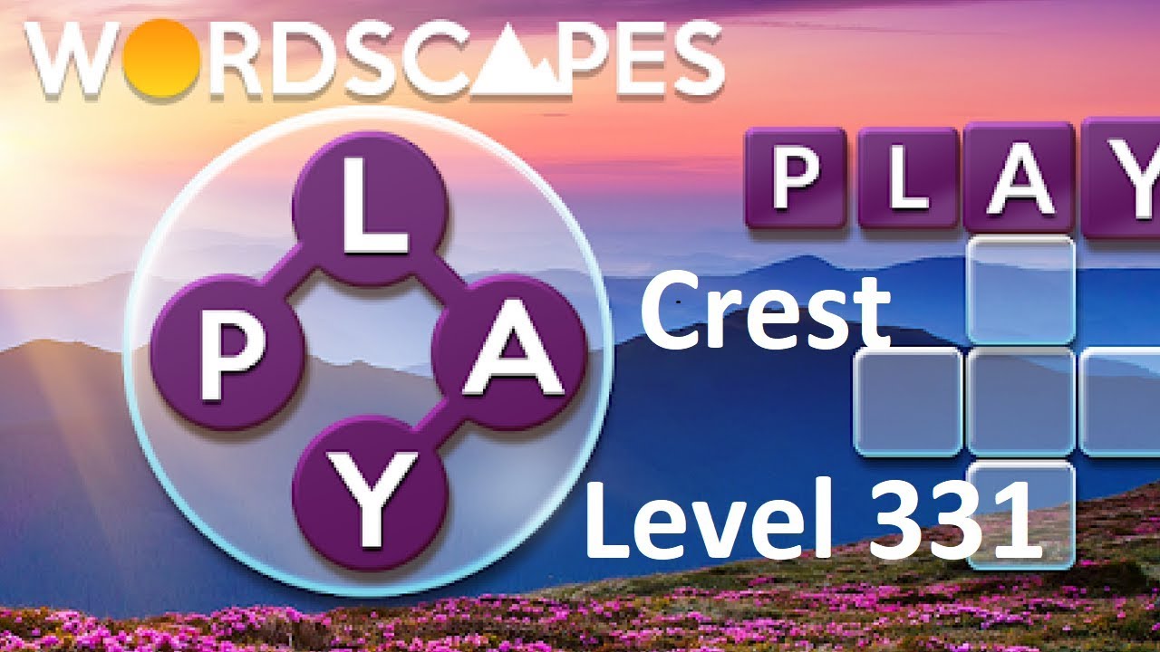 Wordscapes Level 331 - YouTube