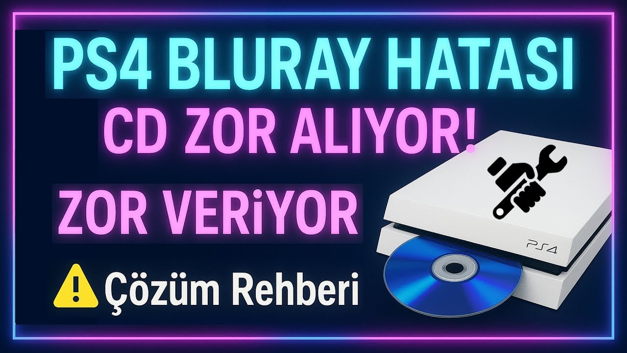 PS4 BLU-RAY OKUYUCU CD ZOR ALMA SORUNU İÇİN ÇÖZÜM REHBERİ - PS4 TAMİRİ ...