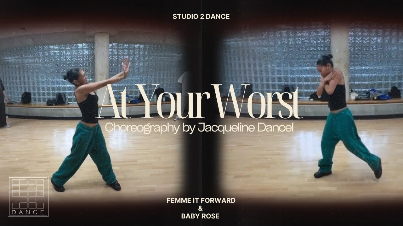 At Your Worst - Femme it Forward, Baby Rose | Angel Dancel Choreography ...