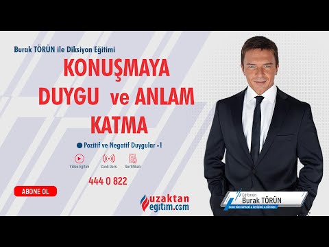 Konuşma Bozukluğu Nasıl Gideril? (Konuşmaya Negatif ve Pozitif Duygular Katma) Uzaktan Eğitim