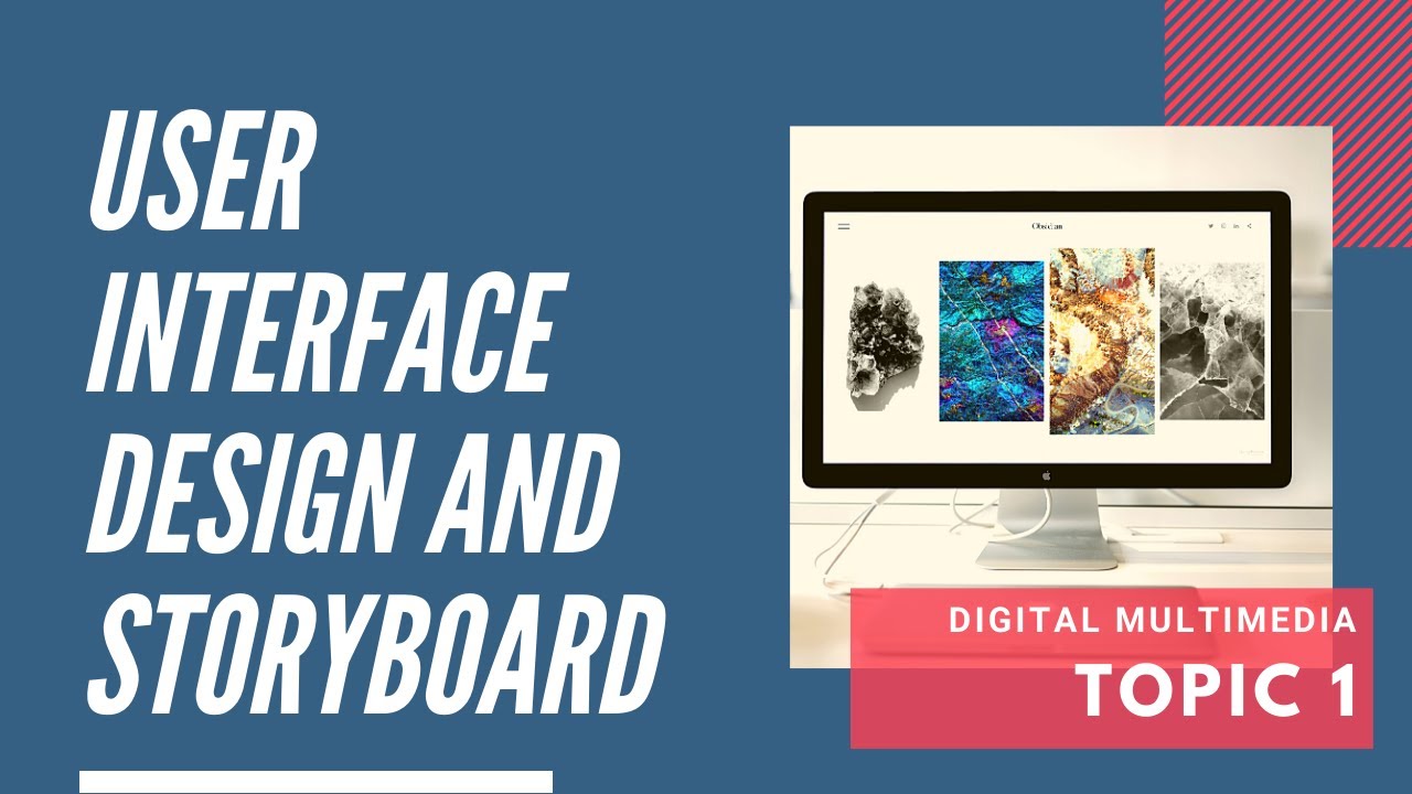 USER INTERFACE DESIGN AND STORYBOARD - YouTube
