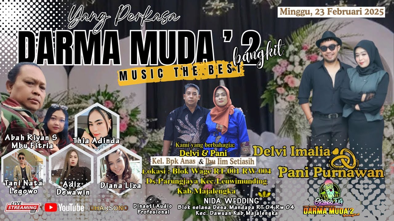 🔴[LIVE] YANG PERKASA "DARMA MUDA'2 BANGKIT" | DOC. KEL. HAJAT Bpk. ANAS/Ibu IIM | 23 FEBRUARI ...