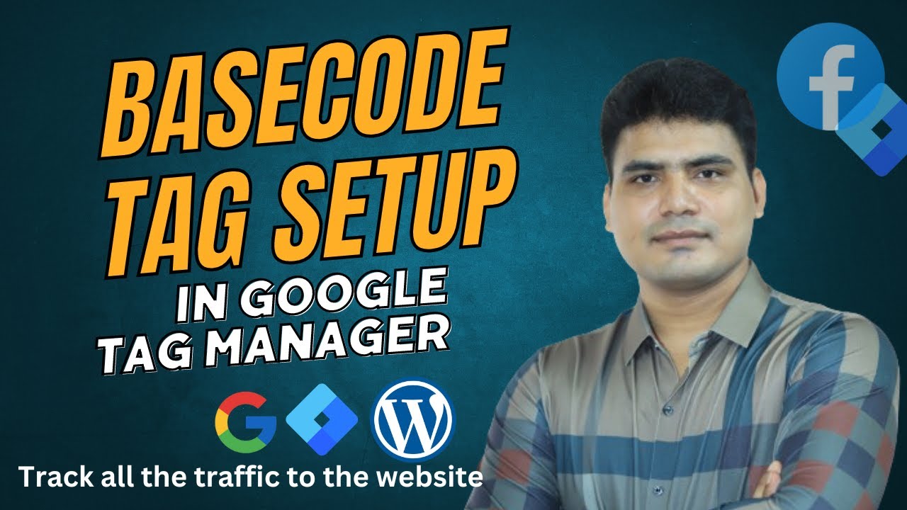 Master Basecode Tag Setup in Google Tag Manager By Hasan Ads Agency - YouTube