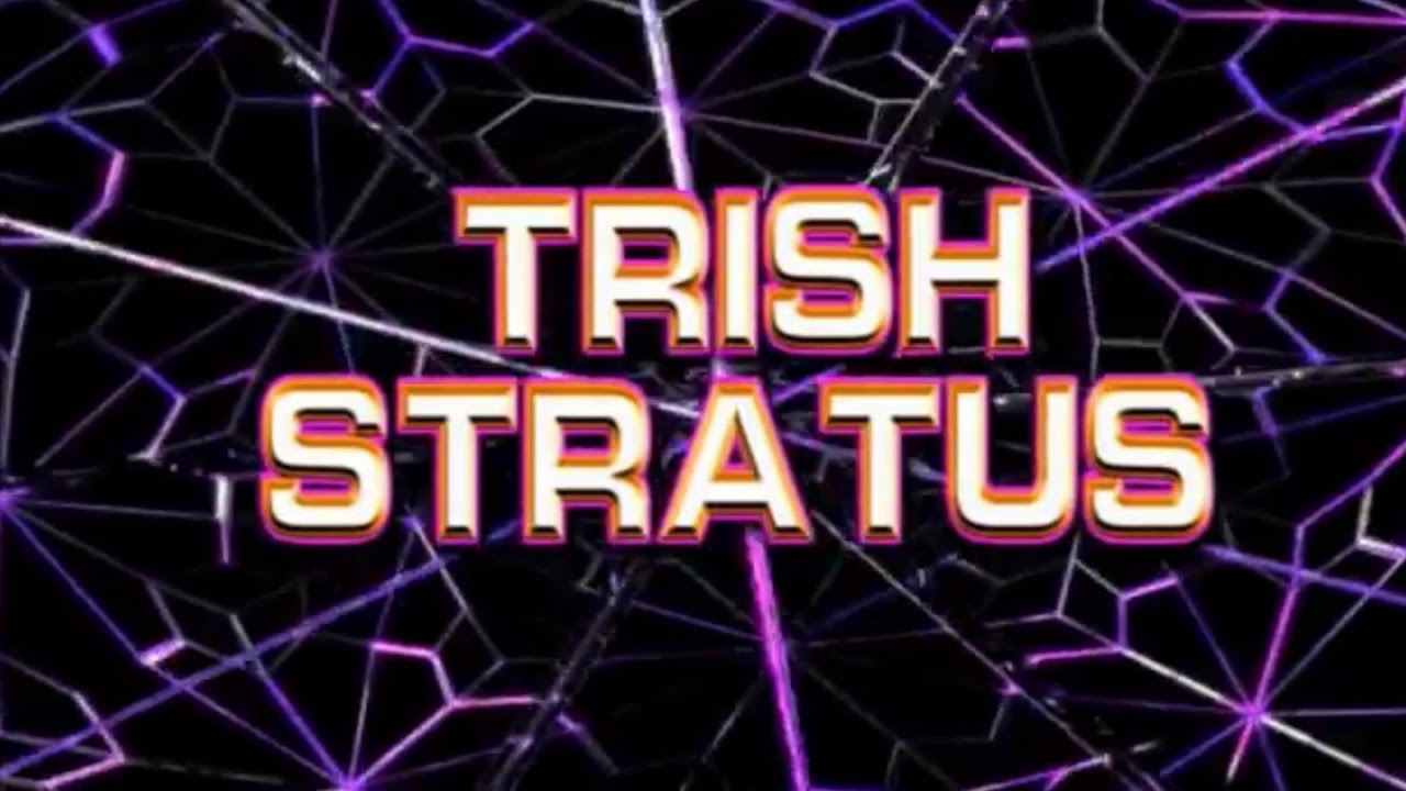 Trish Stratus Theme song - YouTube