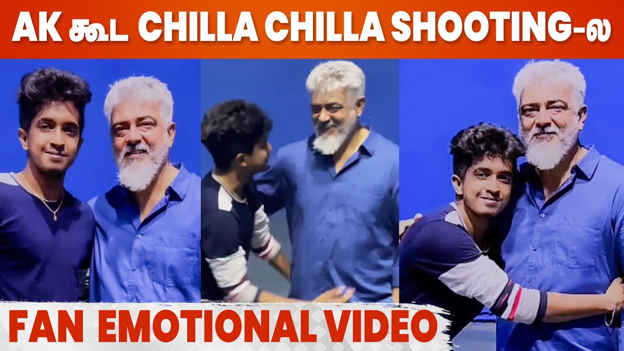 Ajith Fan's Emotional Moment at Thunivu Shooting Spot | Ajith Kumar | H ...