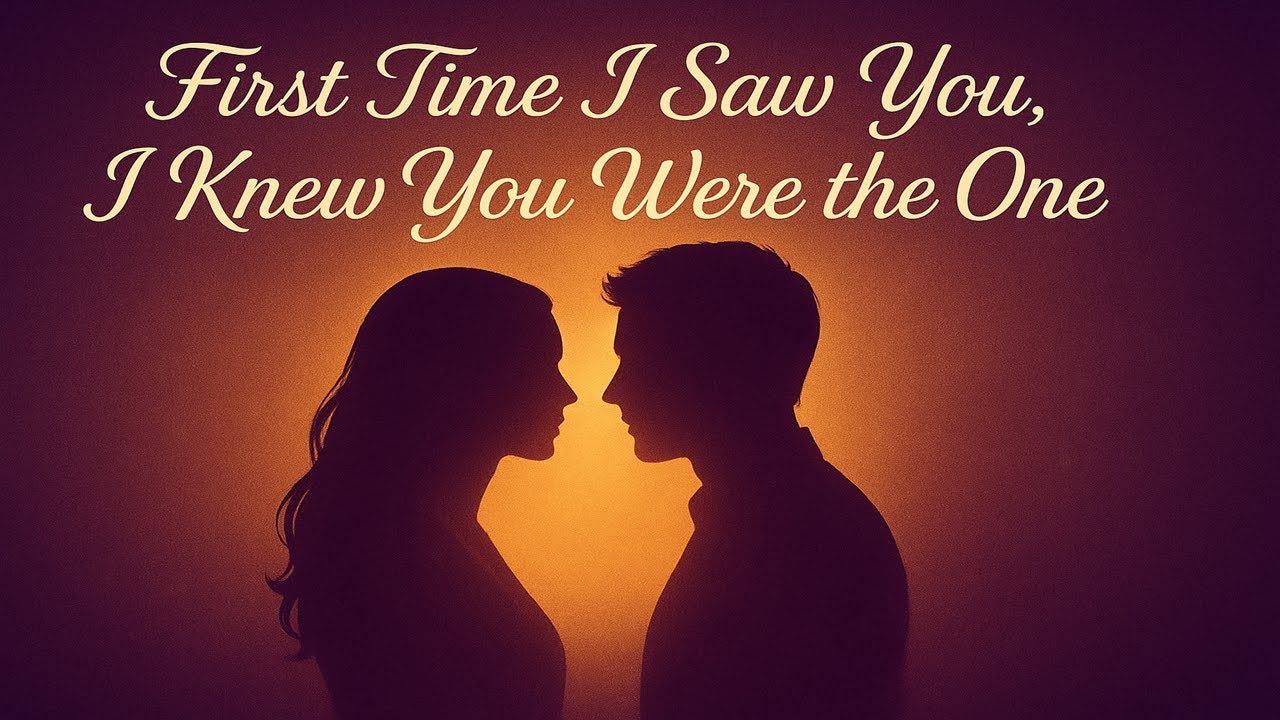 First Time I Saw You, I Knew You Were the One | Godly Love Song for ...