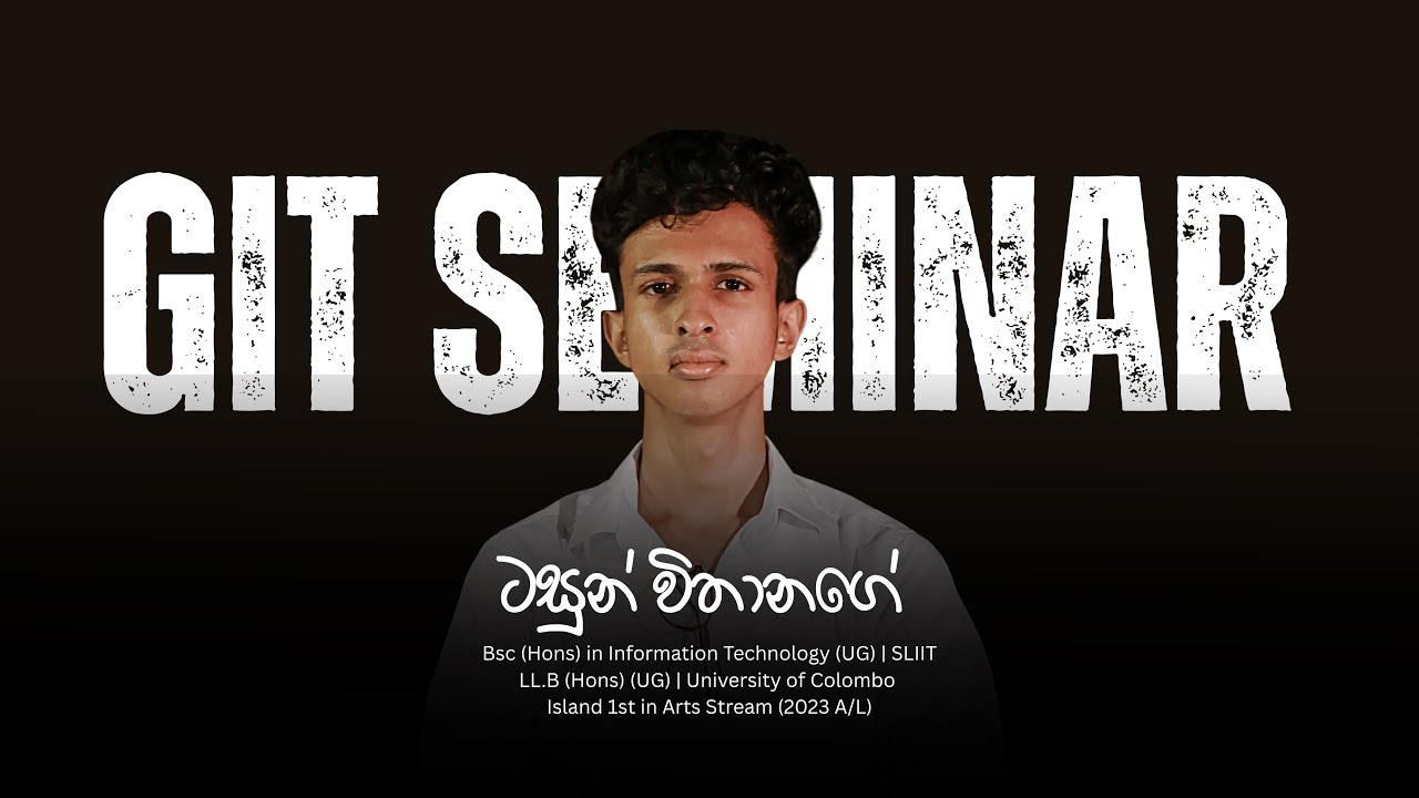 Free GIT Seminar 🔴 | ICT | Tasun Vithanage - YouTube