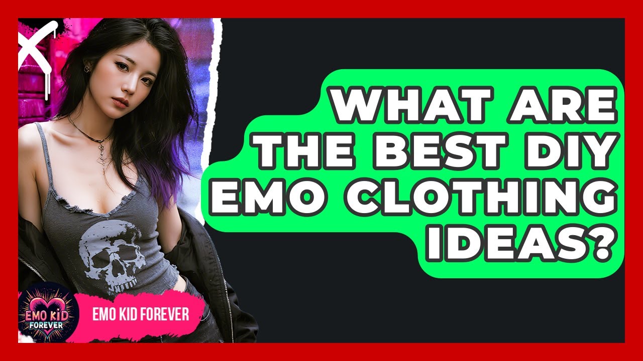 What Are The Best DIY Emo Clothing Ideas? - Emo Kid Forever - YouTube